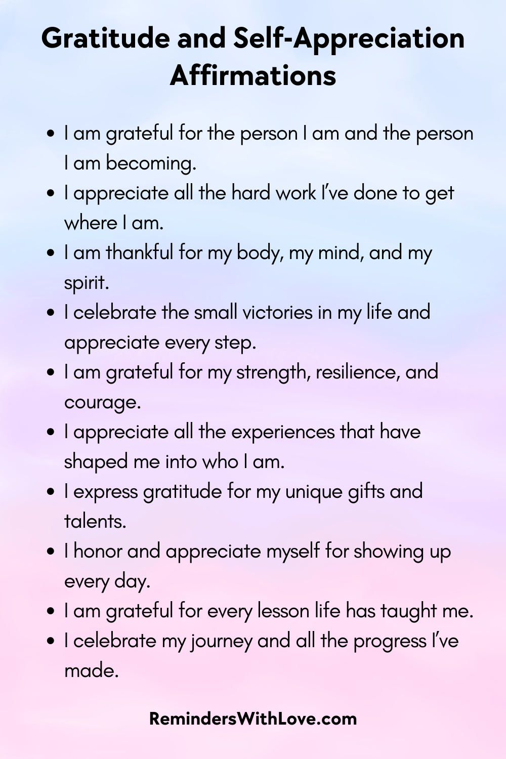 131 Self-Love Affirmations to Transform Your Life - Reminders With Love