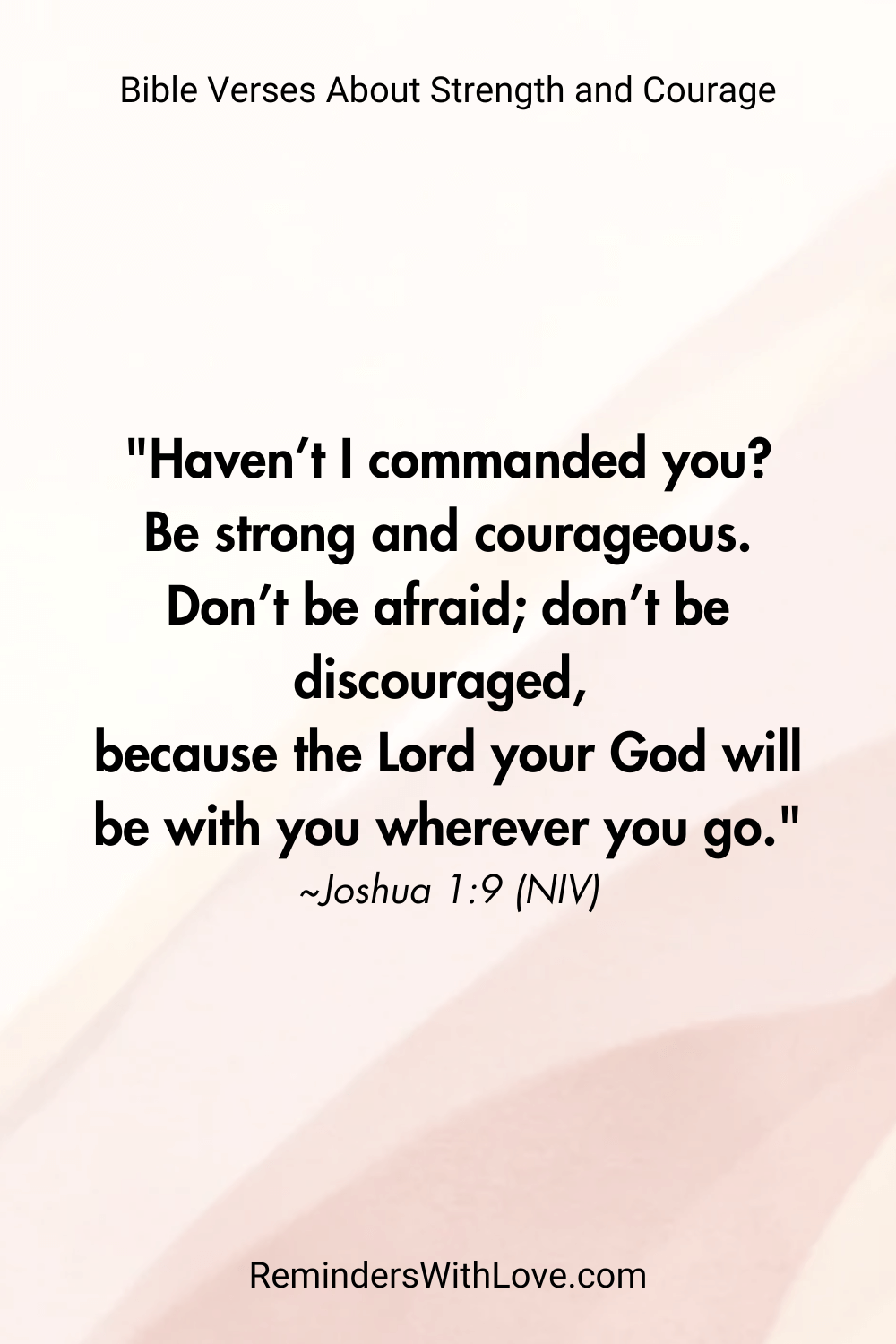 12 Bible Verses About Strength and Courage to Help You Overcome Life’s ...