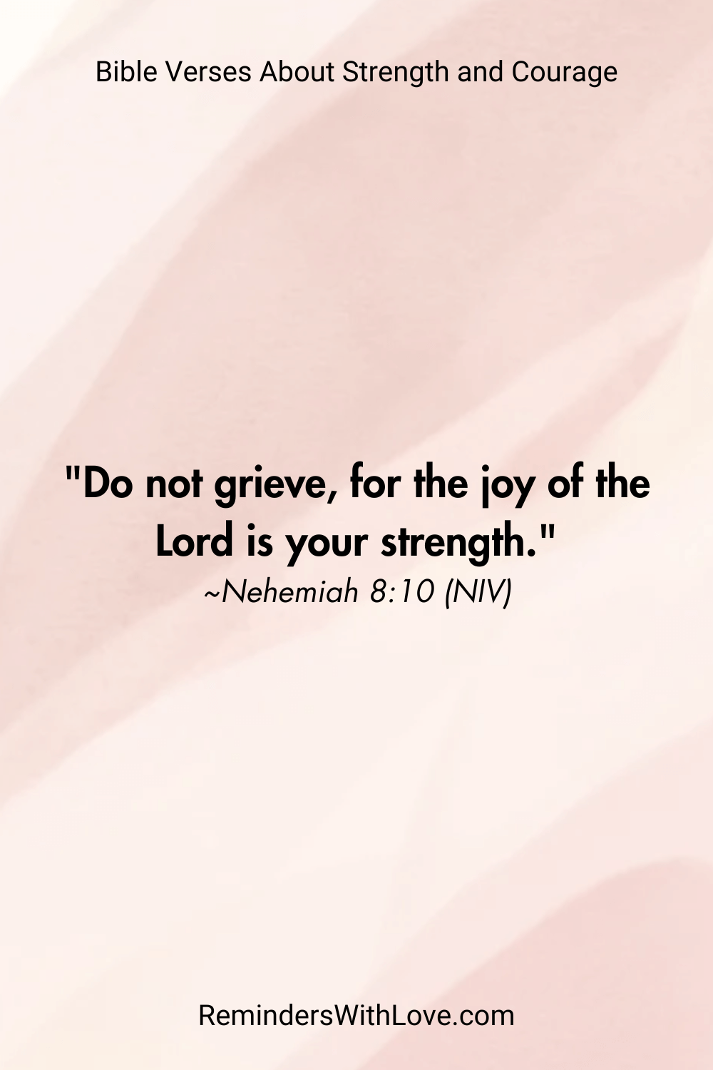 12 Bible Verses About Strength and Courage to Help You Overcome Life’s ...